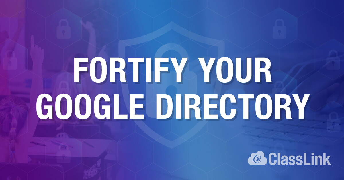 ClassLink Blog | Directory Scoping: The Key to Securing Your Public Data